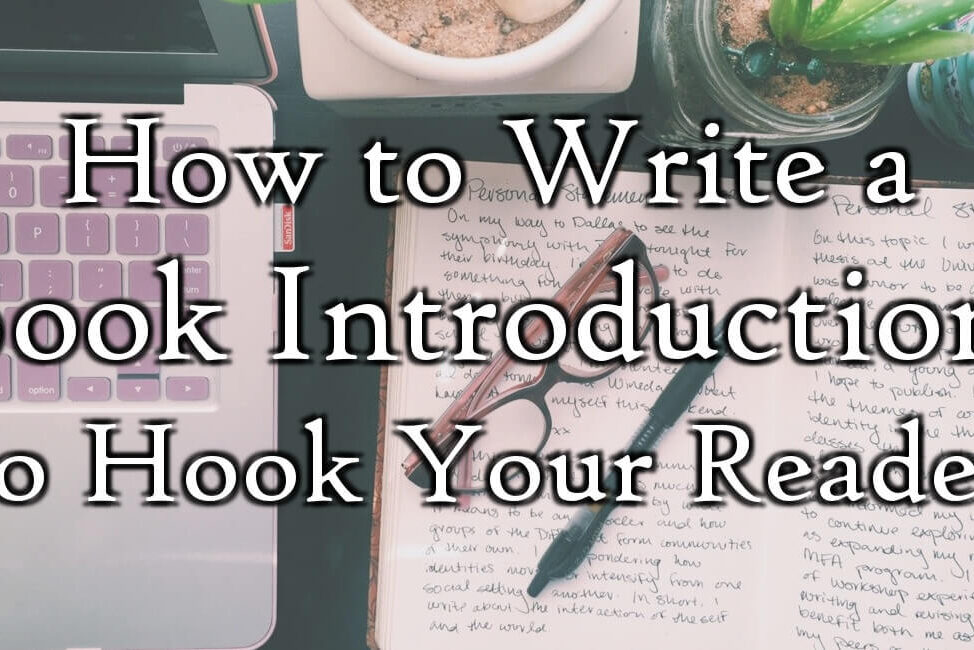 How to Write the Book Introduction to Hook Your Reader | Almond Press